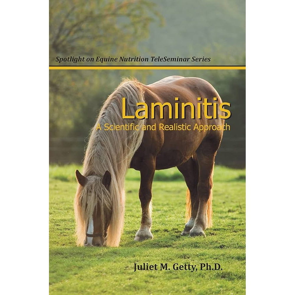 Laminitis: A Scientific and Realistic Approach – NAG Bags